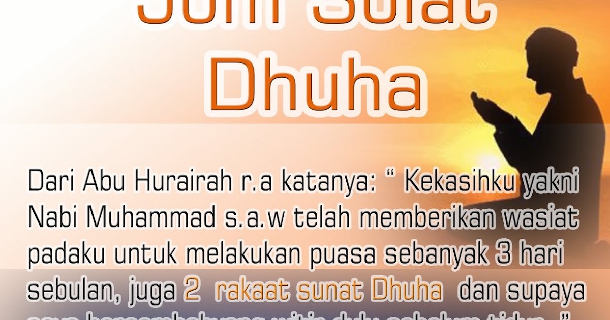 Cara Solat Dhuha Yang Mudah Berserta Doa! wajib anda amalkan seawal ...