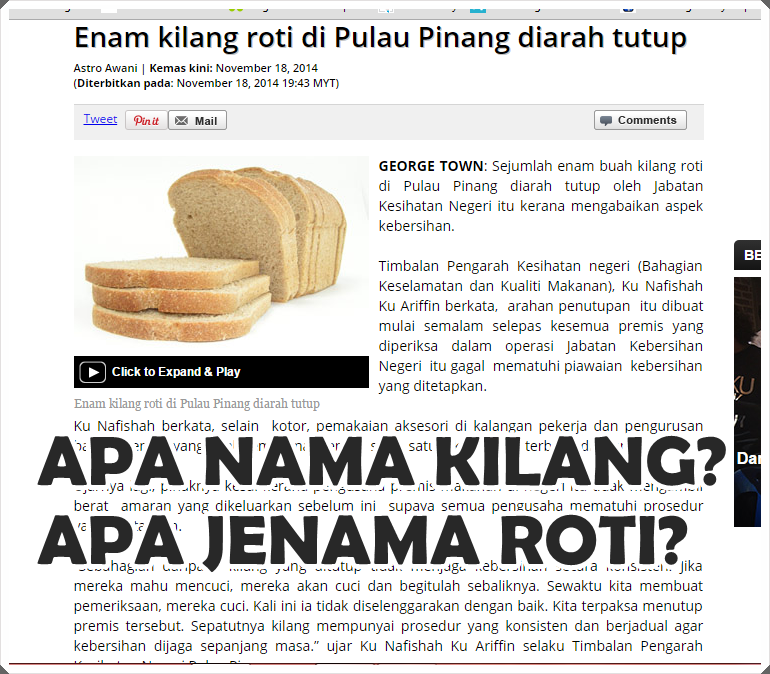 6 Kilang Roti Diarah Tutup - Kenapa Tidak Dedahkan Nama Kilang Dan ...
