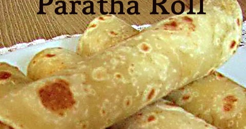 TREAT & TRICK: PARATHA ROLL