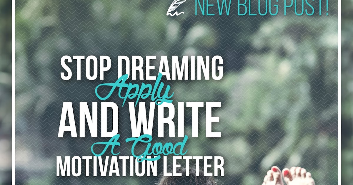 6+1 Ways for the Perfect Motivation Letter