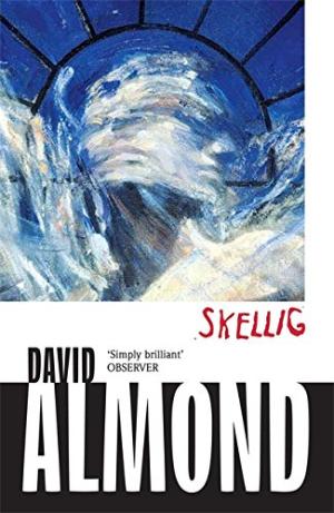 Kate's blog (Reading & Eating): Book 77: Skellig by David Almond