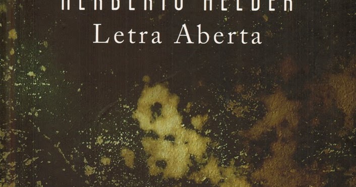 Da Literatura: HERBERTO HELDER