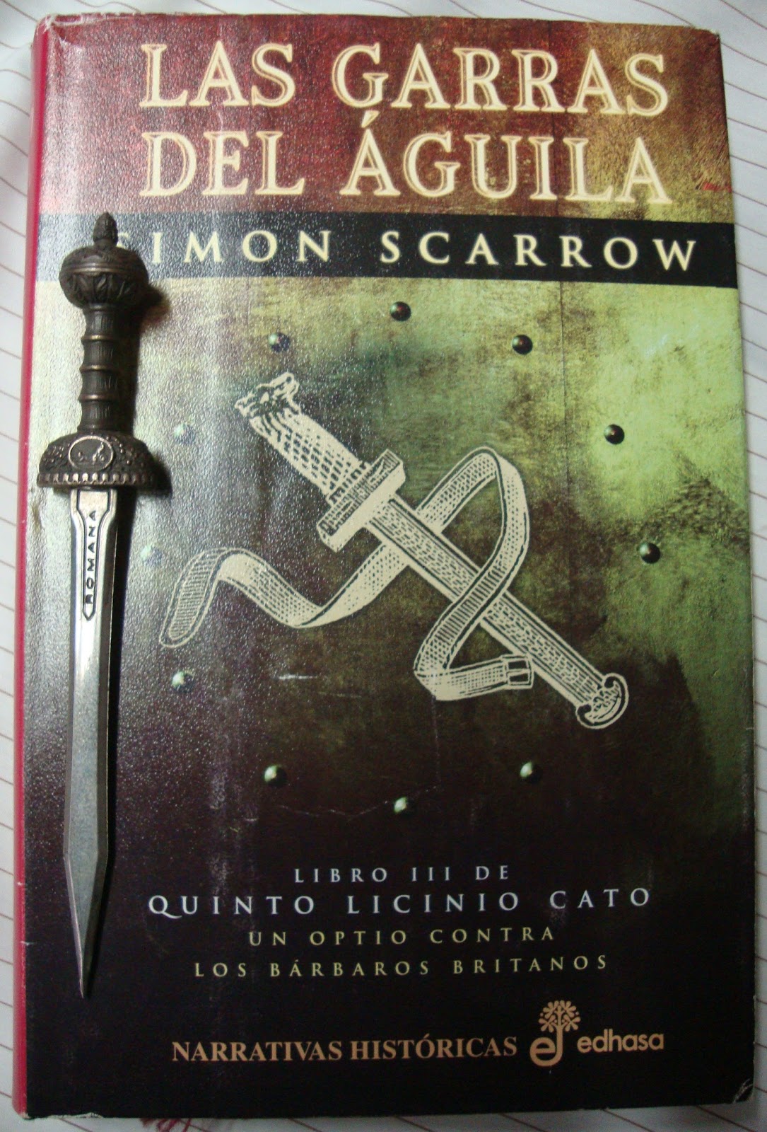 Libros de Olethros: LAS GARRAS DEL ÁGUILA. Simon Scarrow