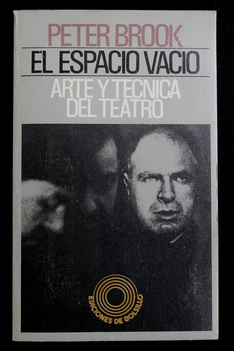 Taller de Teatro Adultos: Lecturas - EL ESPACIO VACIO - Peter Brook