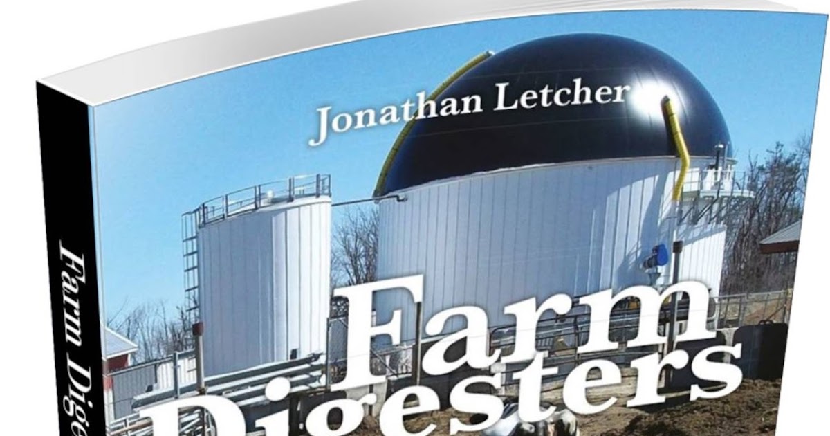 Anaerobic Digestion News: 5 Minute Farm Biogas Plants Book Tutorial