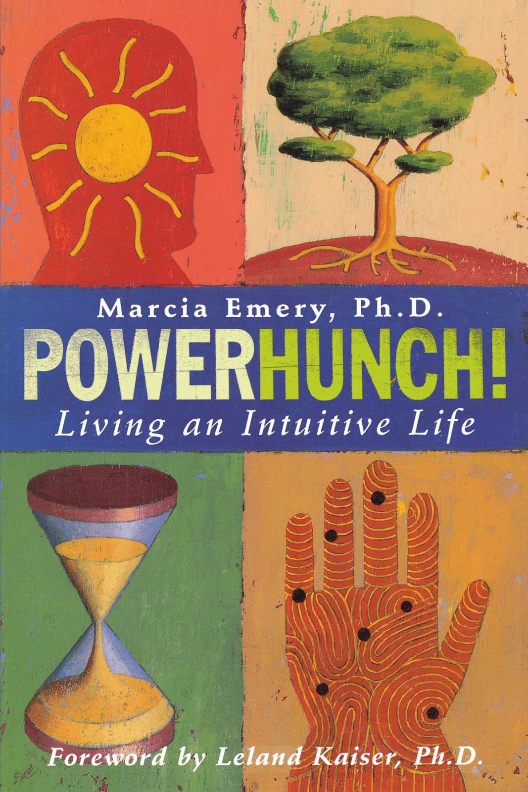 Crenshaw's Books & Decks: Powerhunch!: Living An Intuitive Life by Dr ...