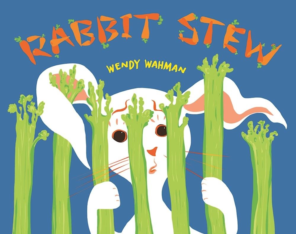 Sally's Bookshelf: Carrots, Peas, and Rabbit Stew