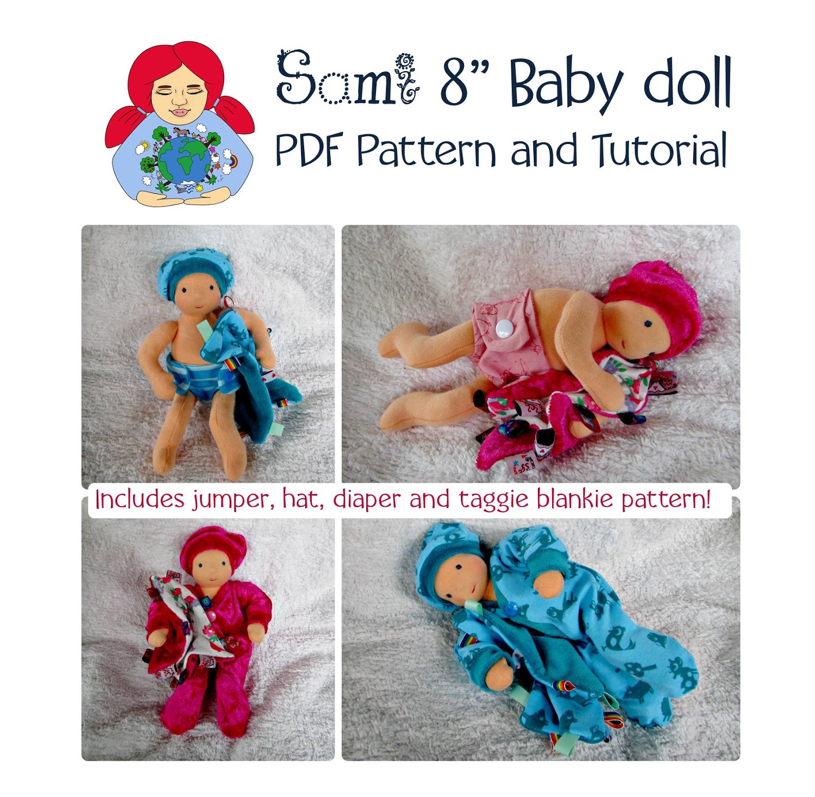 The 8" Sami Baby Pattern is back!