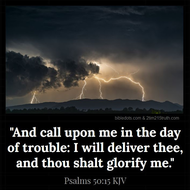 2 Timothy 2:15 Truth: Verse of the Day: Psalms 50:15 KJV