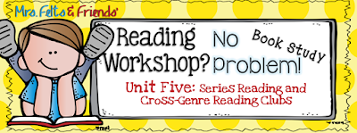 Sprouting in Second: Reading Workshop Unit 5: Series Reading and Cross ...