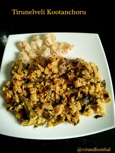 Tirunelveli Kootanchoru - Mixed vegetables rice with dals and spices