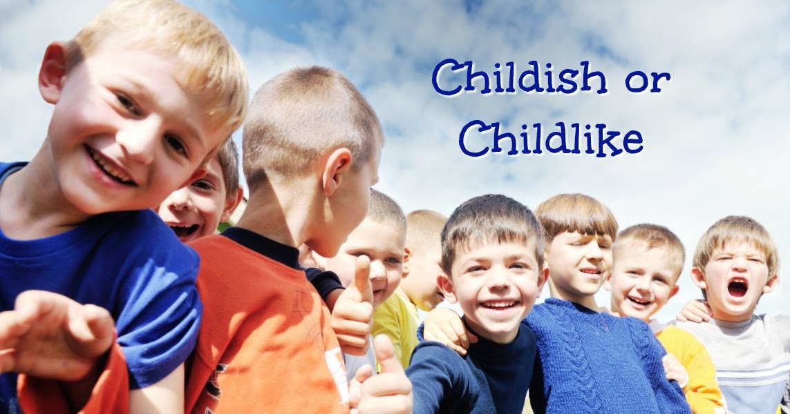 Bible Love Notes: 4 Signs of Childish Faith - 1 Corinthians 13:11