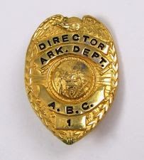 Bad Arkansas Alcoholic Beverage Control Division: ABC DIRECTOR'S BADGE ...