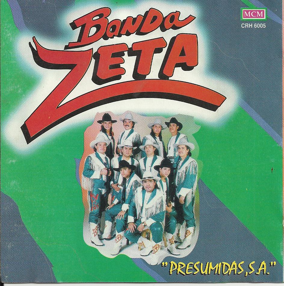 La mejor música de México y el Mundo: Banda Zeta - Presumidas S.A. 1995