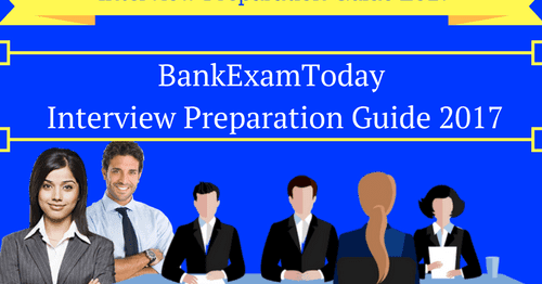 Bank PO Interview Preparation Guide 2017 BankExamsToday bank-po-interview-preparation-guide-2017-bankexamstoday