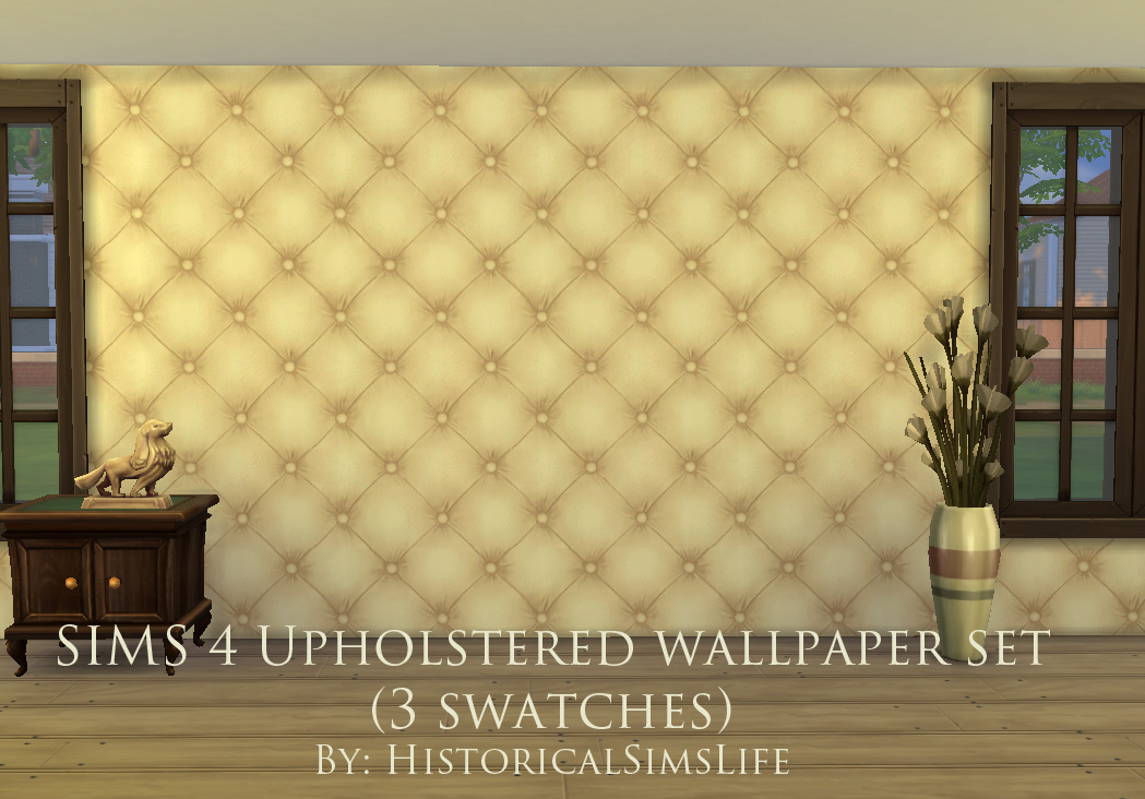 TS4: Upholstered Wallpaper Set | History Lover's Sims Blog