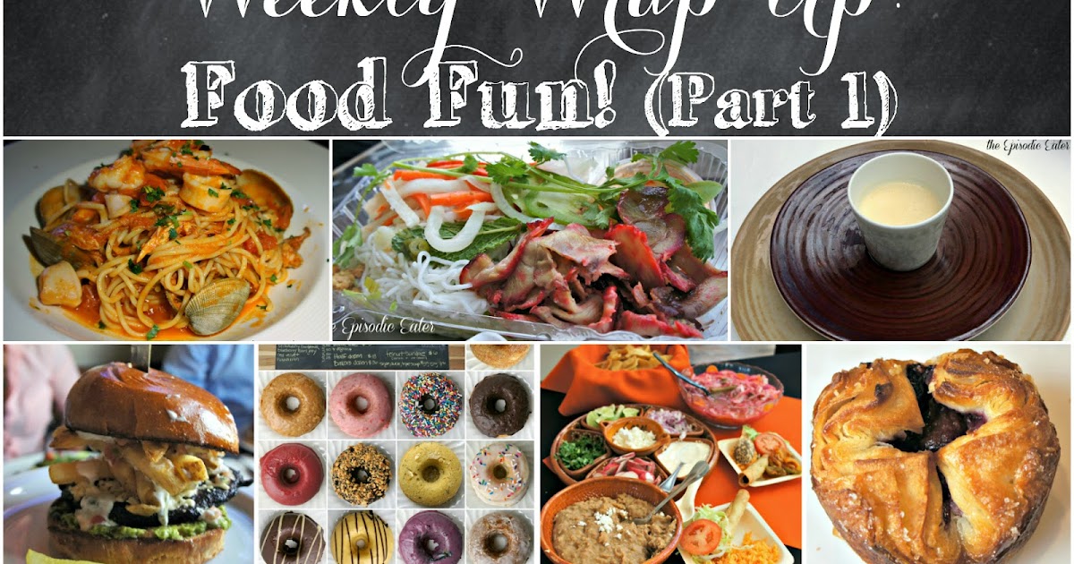 Wrap-Up: Food Fun! (Part 1) ~ Diane's Vintage Zest!