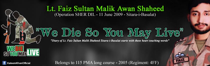 Lt Faiz Sultan Malik Shaheed: February 2014