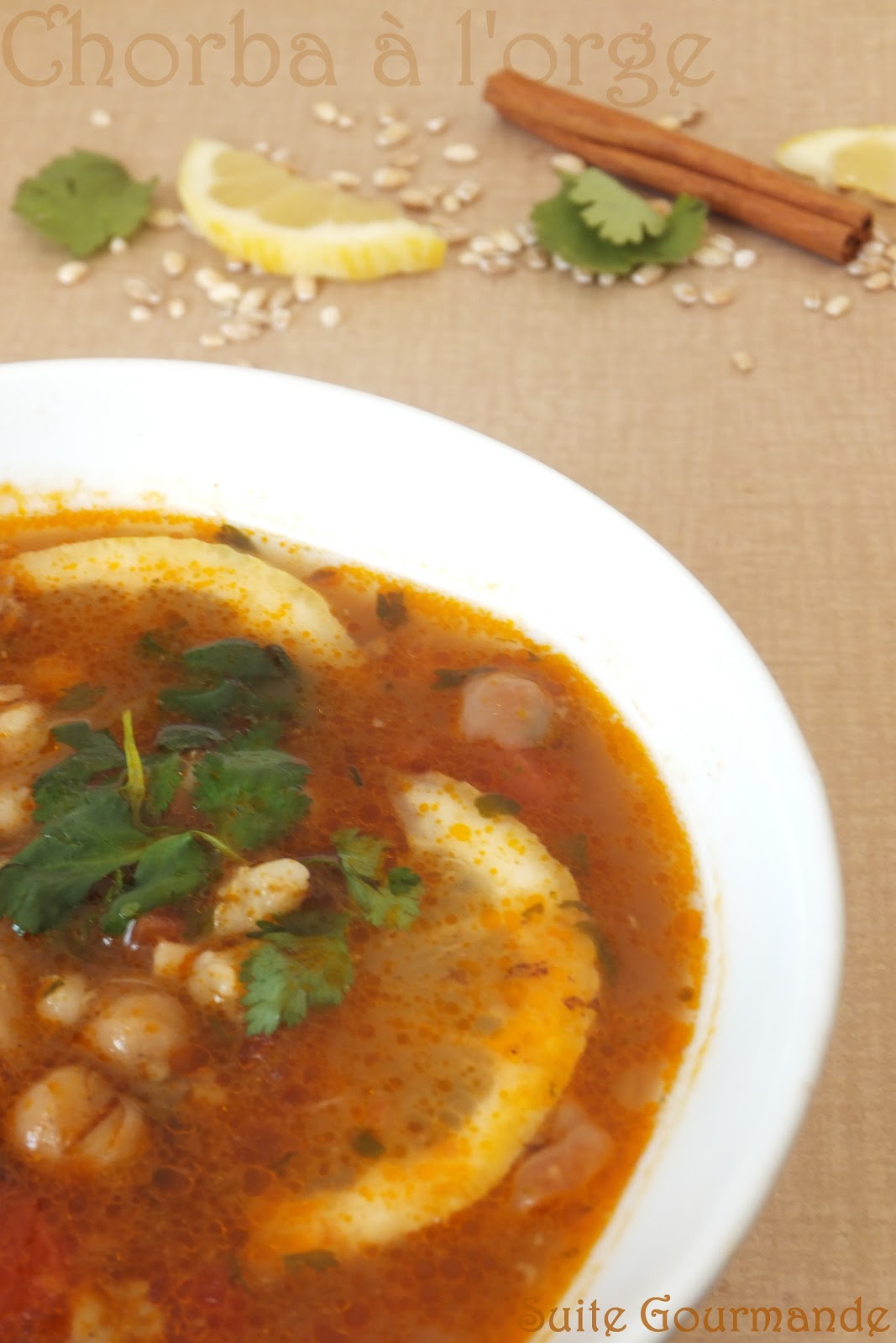 Suite Gourmande: Chorba à l'orge