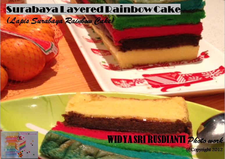 Widya Sri Rusdianti's Kitchen: SURABAYA LAYERED RAINBOW CAKE (LAPIS ...