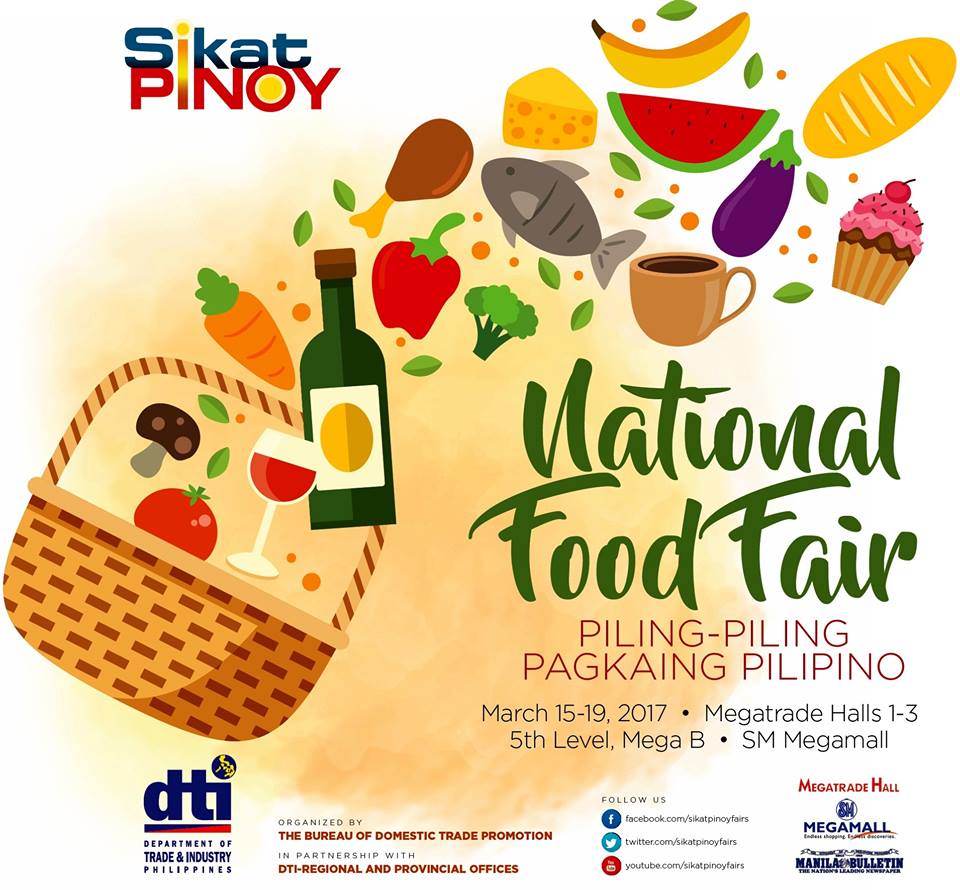 Manila Shopper: Sikat Pinoy National Food Fair March 2017: Learn How to ...