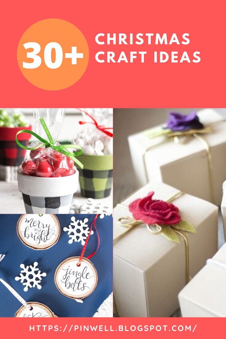 30+ Xmas Gifts Christmas Craft Ideas