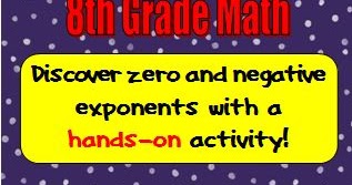 The Best of Teacher Entrepreneurs: MATH LESSON - 8th grade Math (8.EE1 ...