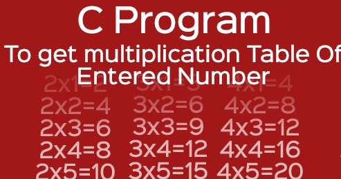 Short C Program to get multiplication table of entered number | SlashMyCode