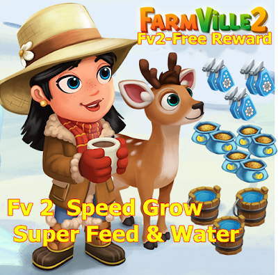 Farmville 2 Free Speed Grow and Super Feed & Water - Farmville 2 Free Gift