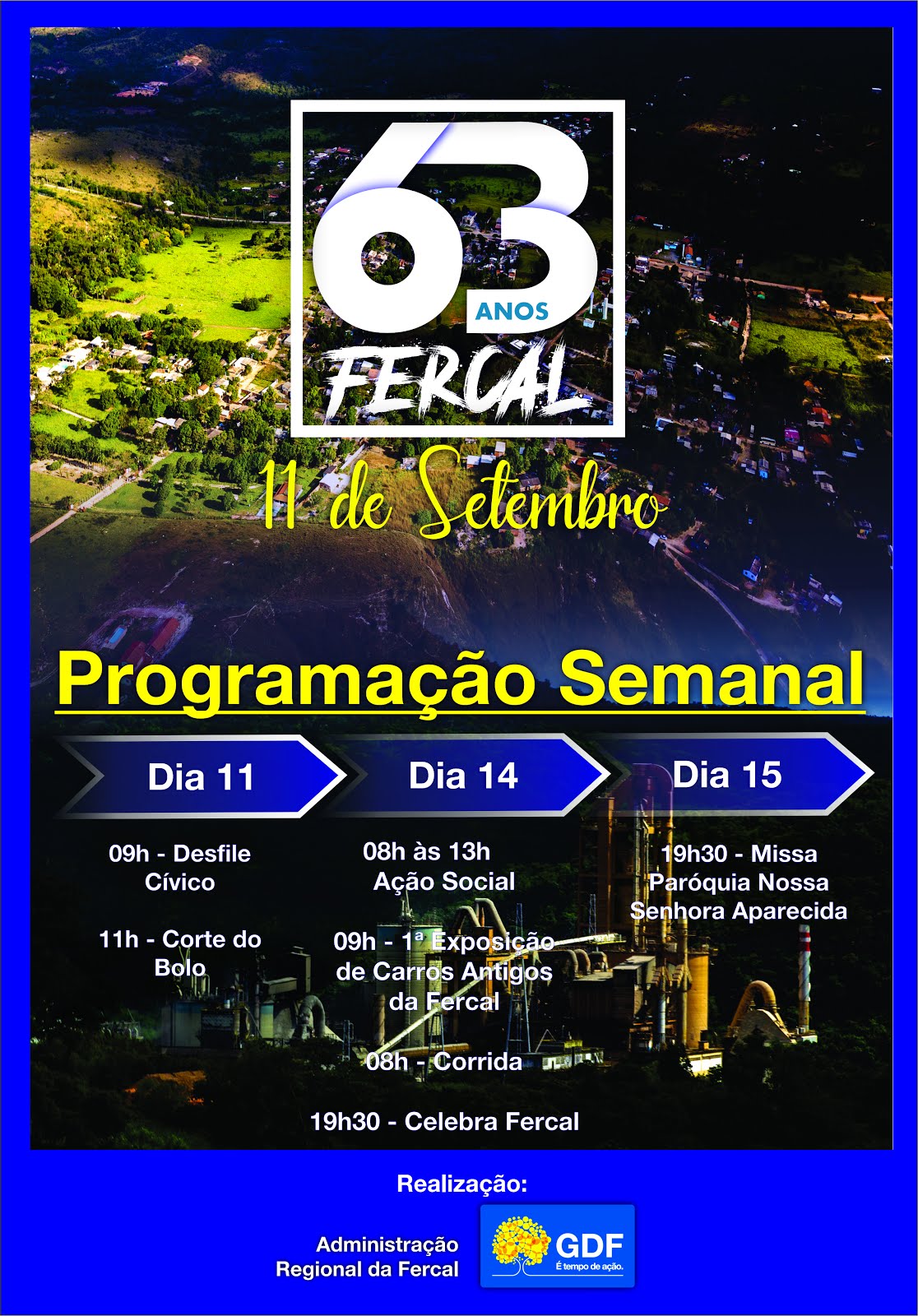 REGIÃO NORTE DO DF / FERCAL / 63 ANOS... - BLOG DO EMICLES