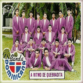 Mi Pasión La Música De Banda: Banda Dominicana - A Ritmo De Quebradita
