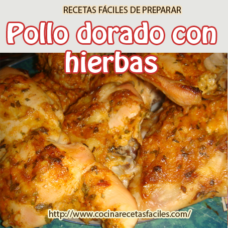 Pollo dorado con hierbas . Recetas caseras de pollo
