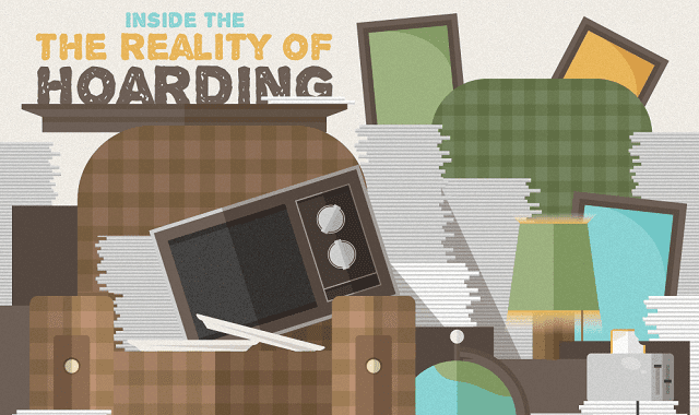 Inside The Reality Of Hoarding #infographic - Visualistan