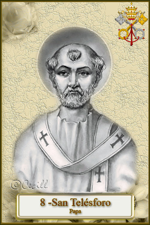 Los Papas, Vicarios de Cristo: San Telésforo, VIII Papa y Mártir
