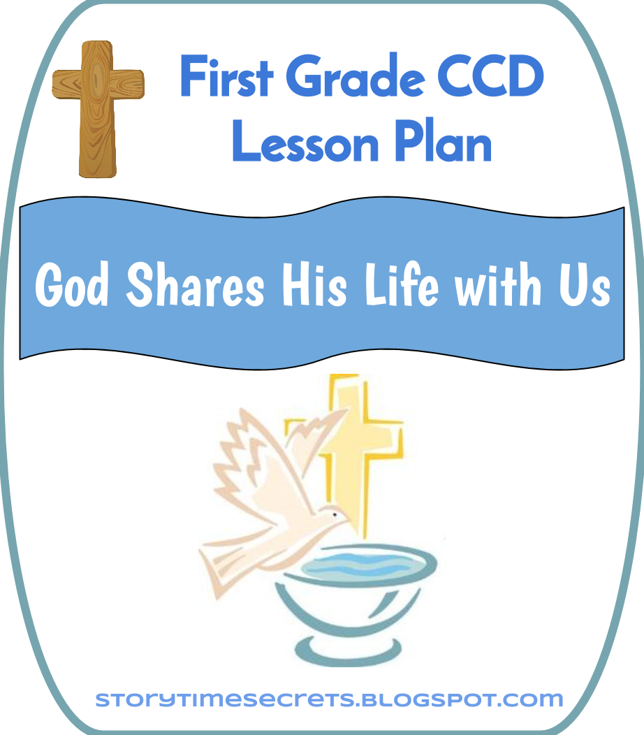 Story Time Secrets: First Grade CCD 2014-2015: Lesson 5: God Shares His ...