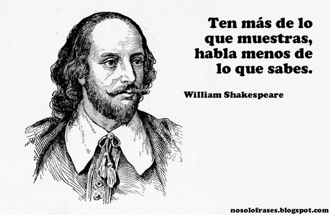 No Solo Frases: Ten más de lo que muestras, habla menos de lo que sabes ...