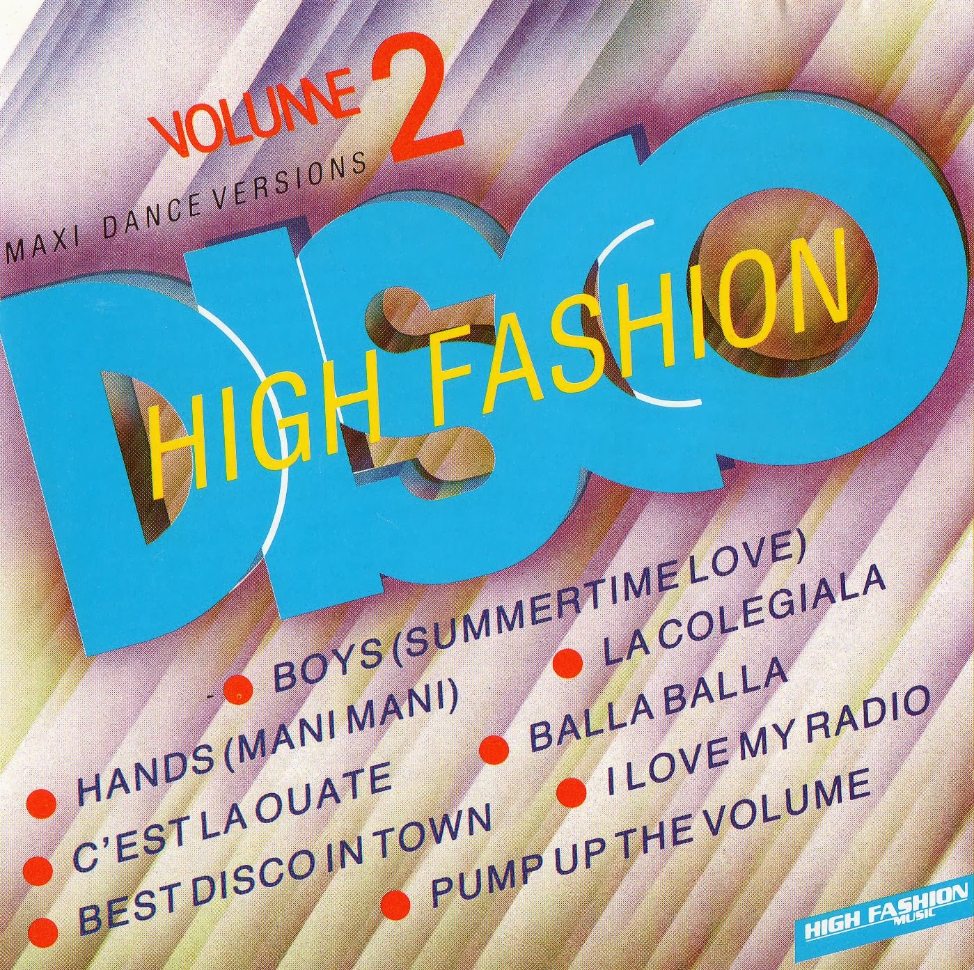 RETRO DISCO HI-NRG: High Fashion Disco Volume 2 - Various 80's Eurobeat ...