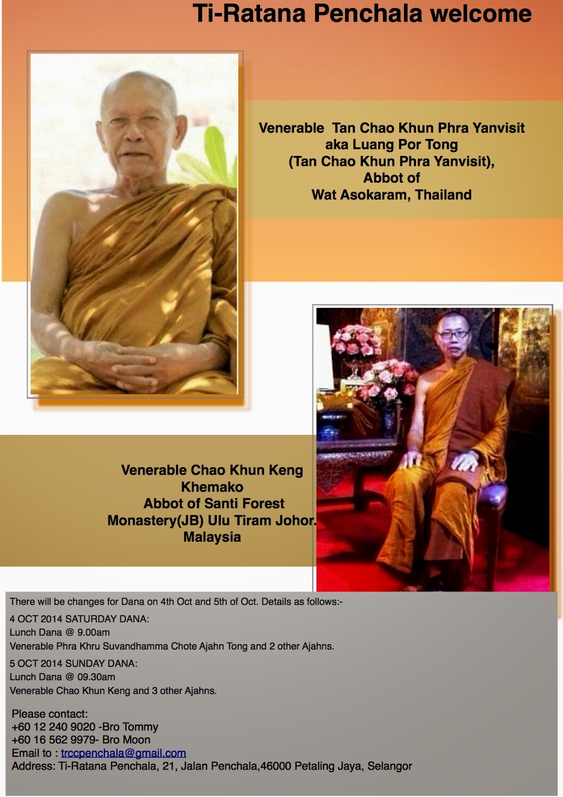 TRIPLE GEM: Update to program-Ti-Ratana Penchala welcome Venerable Tan ...