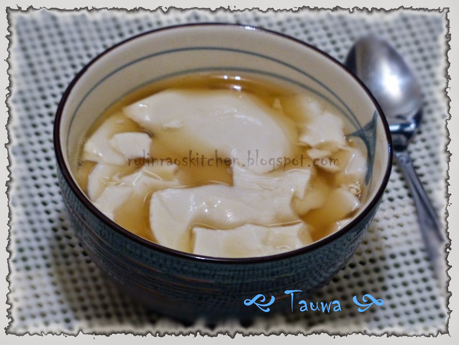 RuLin Raos Kitchen: ~ Tauwa / Wedang Kembang Tahu