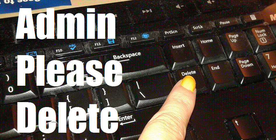 ThatBrunette - Shameless Shill: What "Admin please delete..." Really Means