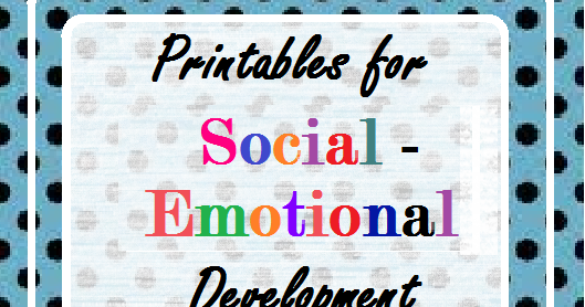 Printables for Social-Emotional Development
