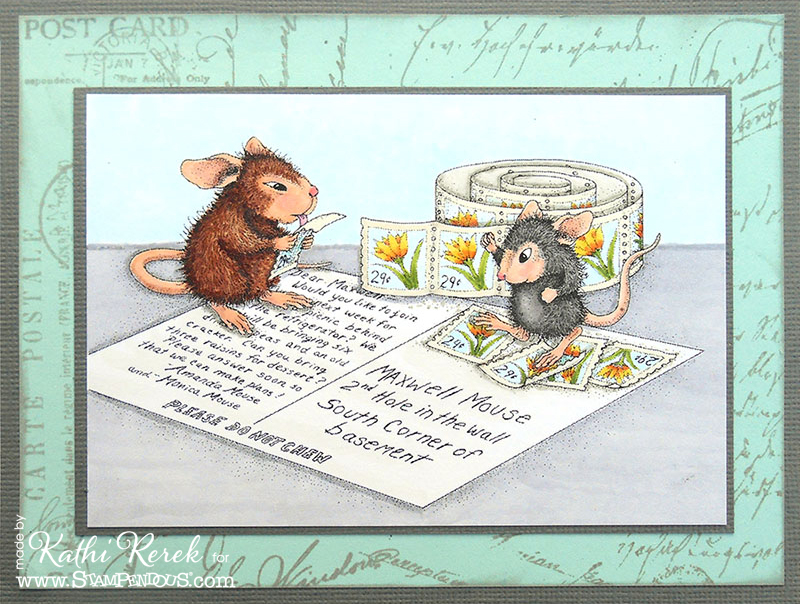 Kat's Tales of Stamping: Going Postal with House-Mouse Designs™!