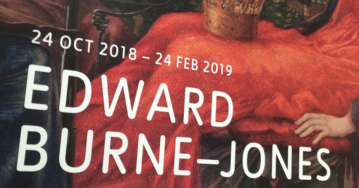 .Sheldon: Edward Burne-Jones at The Tate Britain
