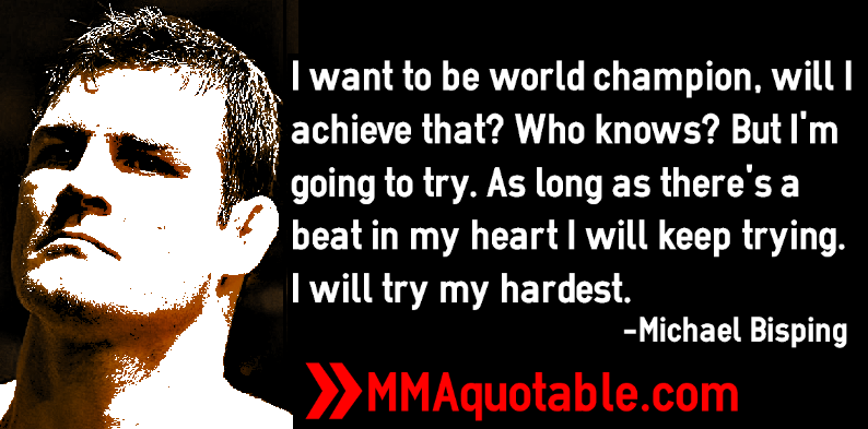 Motivational Quotes with Pictures (many MMA & UFC): I want to be world ...