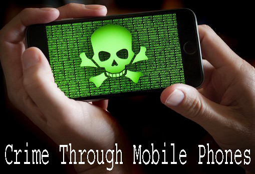 Crime Through Mobile Phones Around The World - We Provide the Exclusive ...