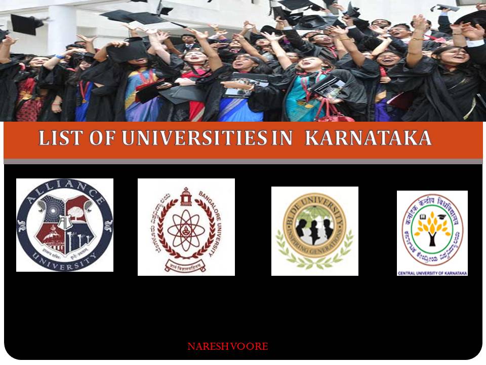 LIST OF UNIVERSITIES IN KARNATAKA