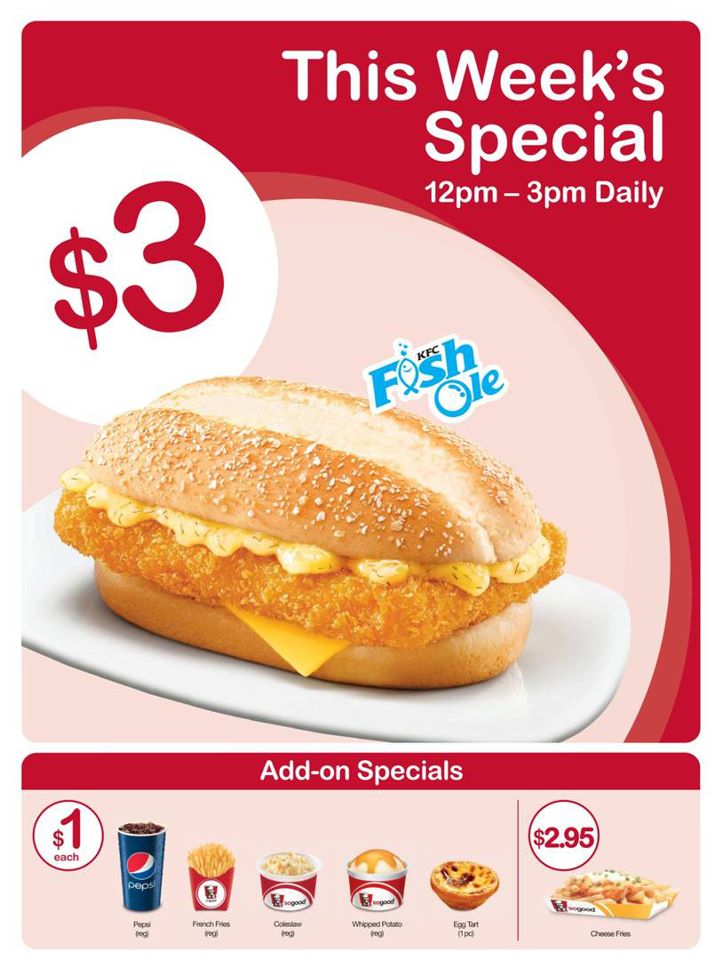 KFC Singapore: This Week's Special, 3 KFC Fish Ole from 12-3pm