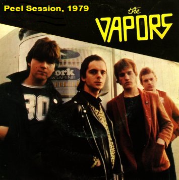 music ruined my life: The Vapors: Peel Session (1979)