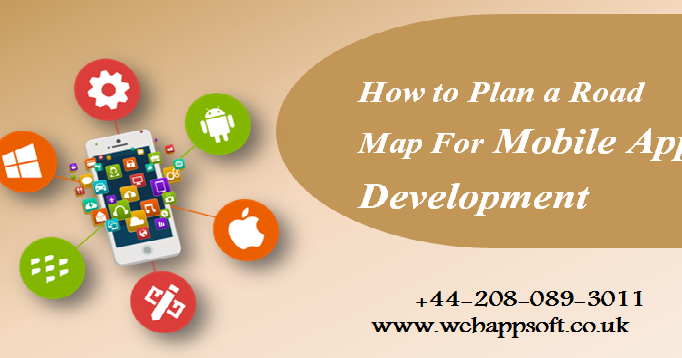 WebAppSoft: How to Plan a Road Map For Mobile App Development?