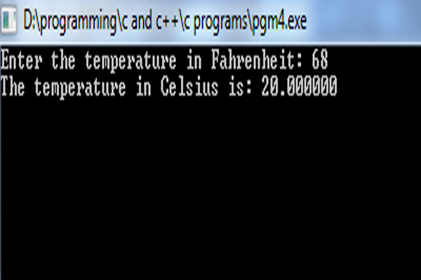 C Program 6: To convert the temperature from Fahrenheit to Celsius ...